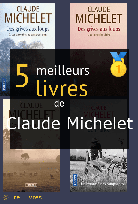 ≡ Les meilleurs livres de Claude Michelet →【Comparatif 2025】