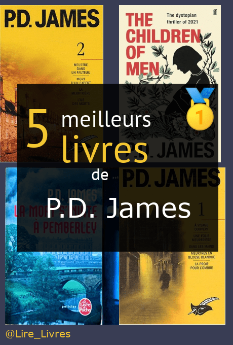 ≡ Les meilleurs livres de P.D. James →【Comparatif 2025】