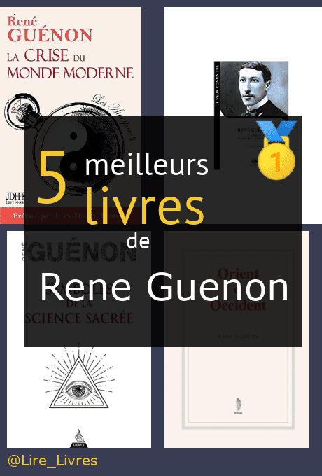≡ Les meilleurs livres de René Guénon →【Comparatif 2025】