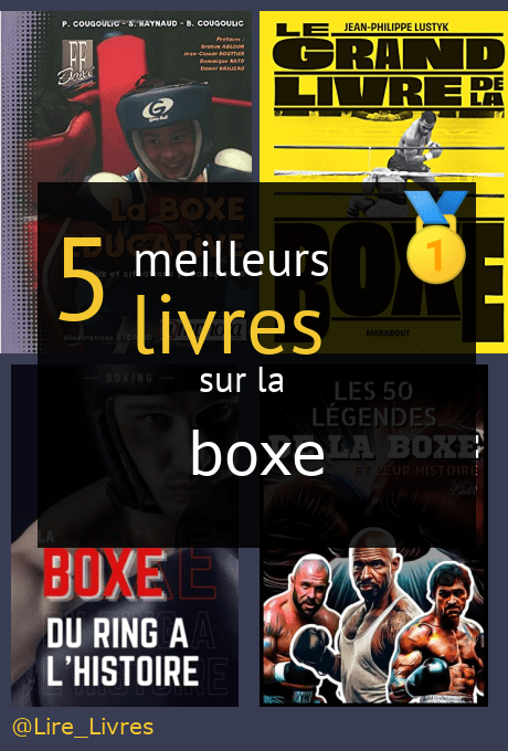 ≡ Les meilleurs livres sur la boxe →【Comparatif 2025】