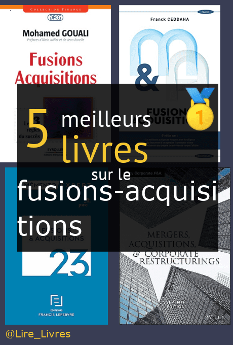 ≡ Les meilleurs livres sur le fusions-acquisitions →【Comparatif 2026】