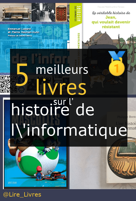 ≡ Les meilleurs livres sur l’ histoire de l’informatique →【Comparatif 2026】