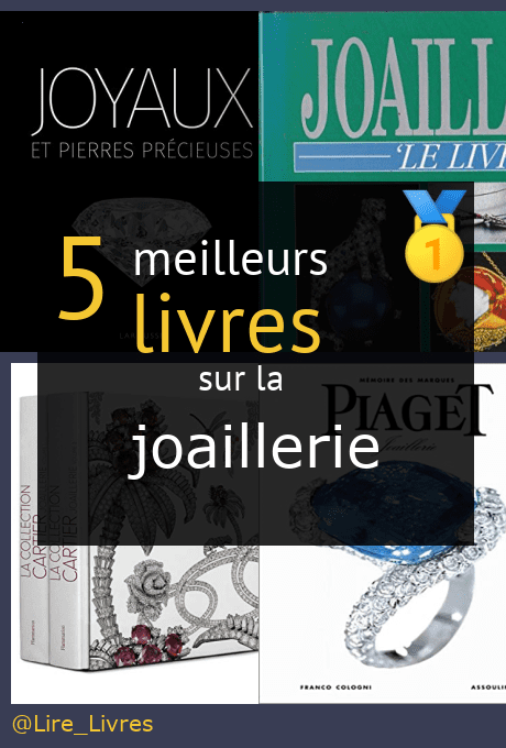 тйб Les Meilleurs Livres Sur La Joaillerie тжтуарcomparatif 2025уас