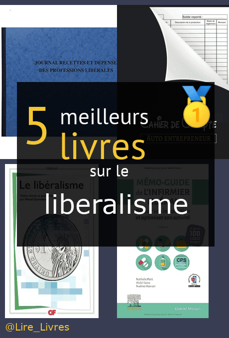 ≡ Les meilleurs livres sur le libéralisme →【Comparatif 2026】