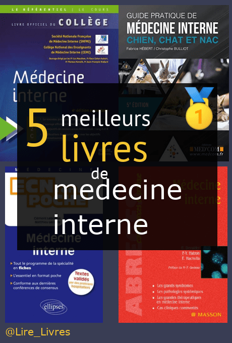 ≡ Les meilleurs livres de médecine interne →【Comparatif 2025】