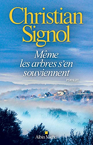 ≡ Les meilleurs livres de Christian Signol →【Comparatif 2023】