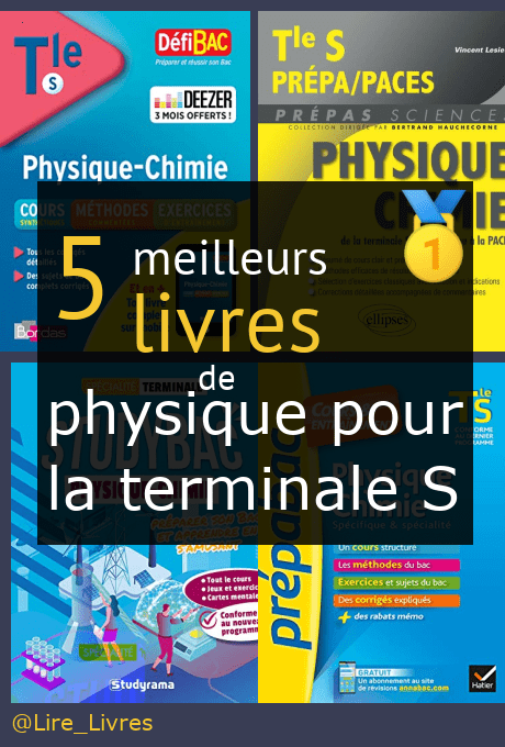 ≡ Les meilleurs livres de physique pour la terminale S →【Comparatif 2025】