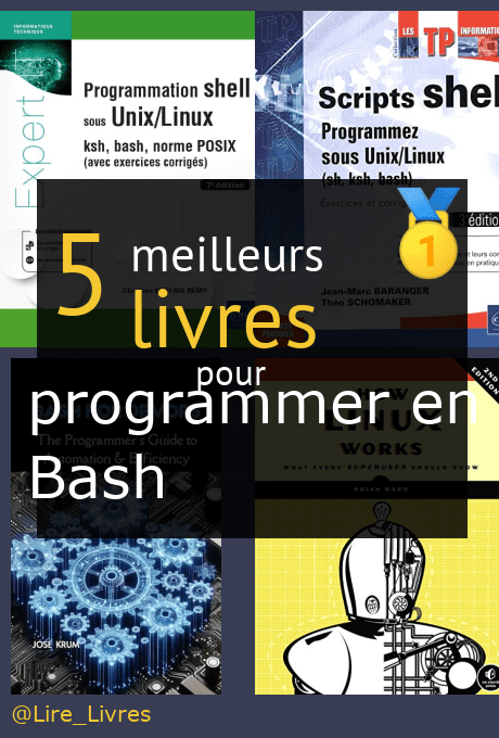 ≡ Les meilleurs livres pour programmer en Bash →【Comparatif 2025】