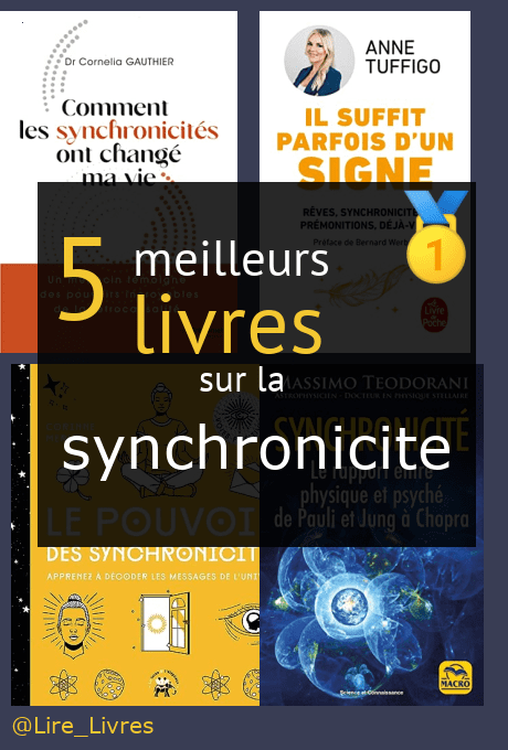 ≡ Les meilleurs livres sur la synchronicité →【Comparatif 2025】